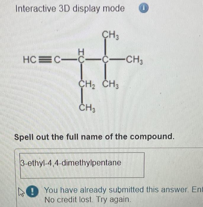 Solved Interactive 3D display mode CH3 HC EC- ΙΟ- C-CH3 CH2 | Chegg.com