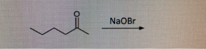 Solved NaOBr | Chegg.com