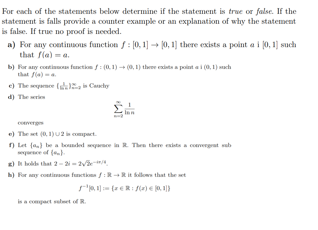 Solved For each of the statements below determine if the | Chegg.com