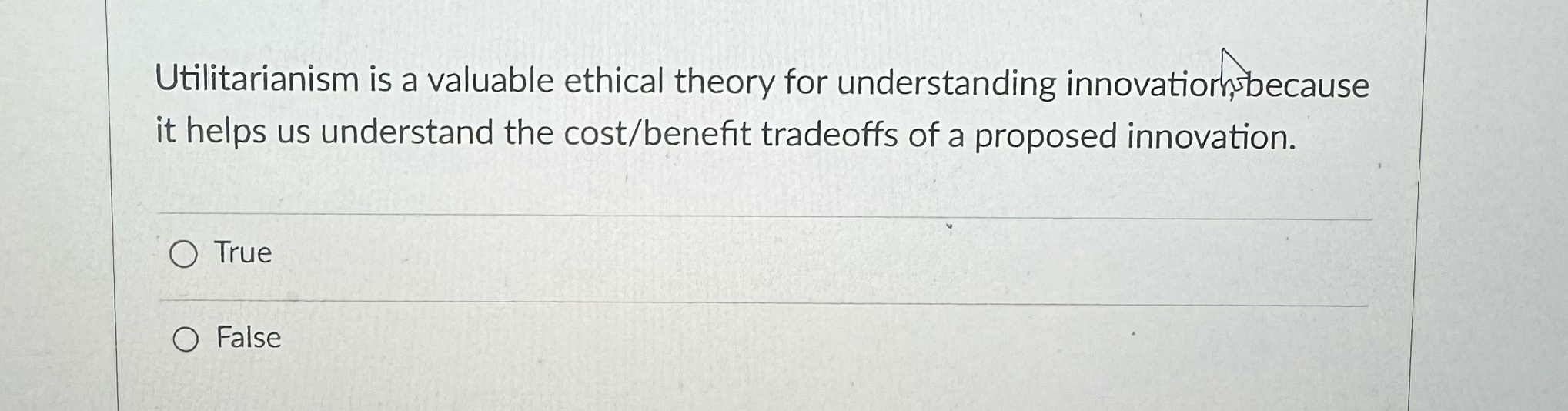 Solved Utilitarianism is a valuable ethical theory for | Chegg.com