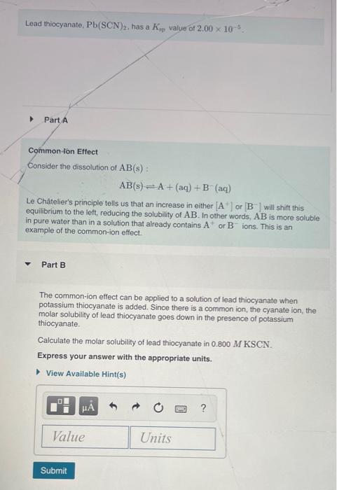 Solved Lead thiocyanate, Pb(SCN)2, has a Ksp value of | Chegg.com