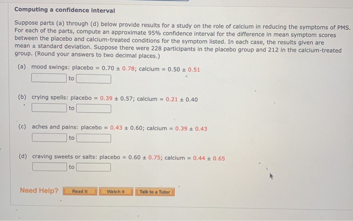 Solved Computing a confidence interval Suppose parts (a) | Chegg.com