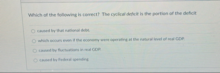 Solved Which of the following is correct? The cyclical | Chegg.com