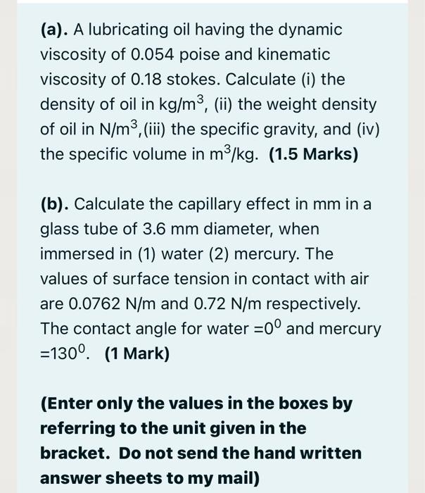 Solved (a). A lubricating oil having the dynamic viscosity | Chegg.com