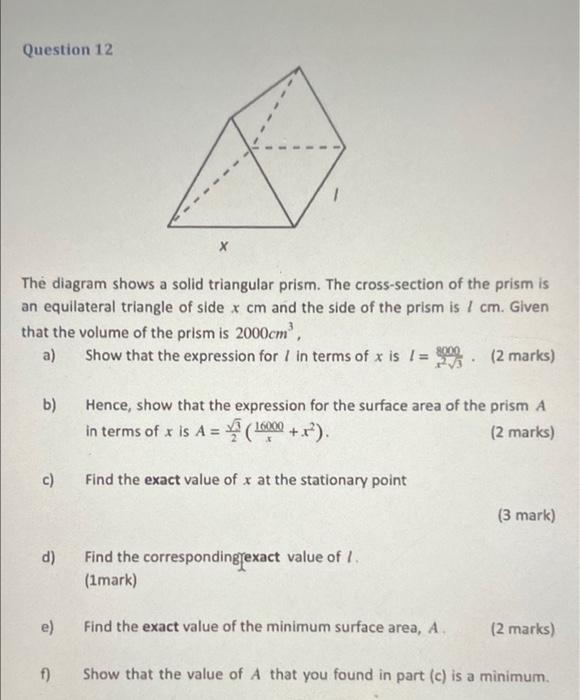 Solved Question 12 The diagram shows a solid triangular | Chegg.com