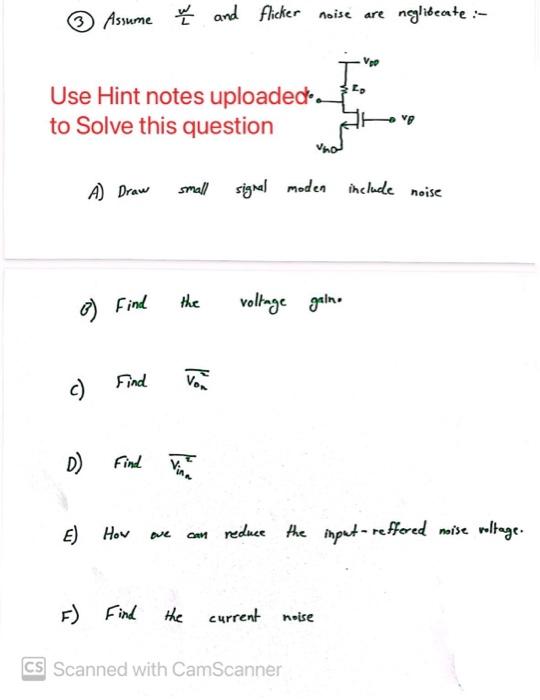 Solved (3) Assume Lw and flicker noise are neglibecate :Use | Chegg.com