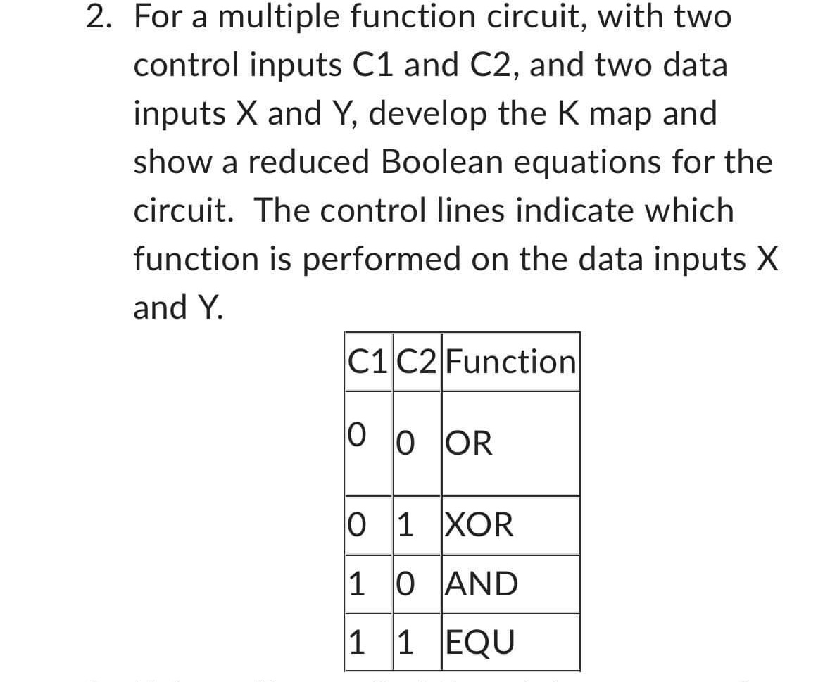Solved For a multiple function circuit, with twocontrol | Chegg.com