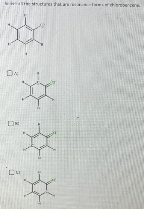 Solved Select all the structures that are resonance forms of | Chegg.com
