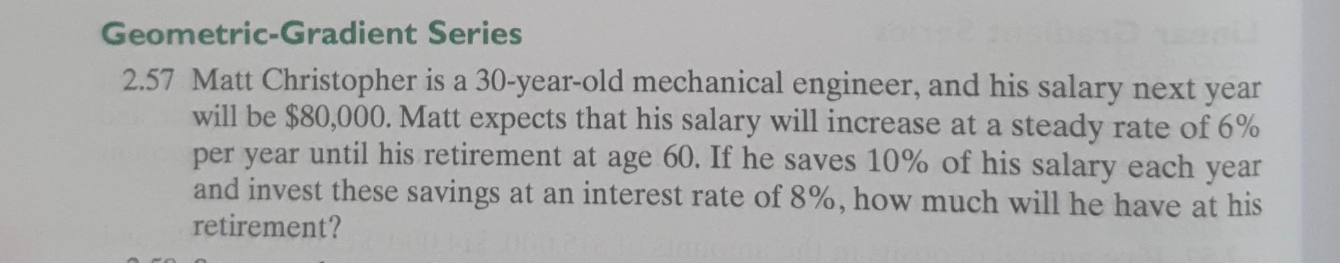 Solved Geometric-Gradient Series 2.57 Matt Christopher is a | Chegg.com