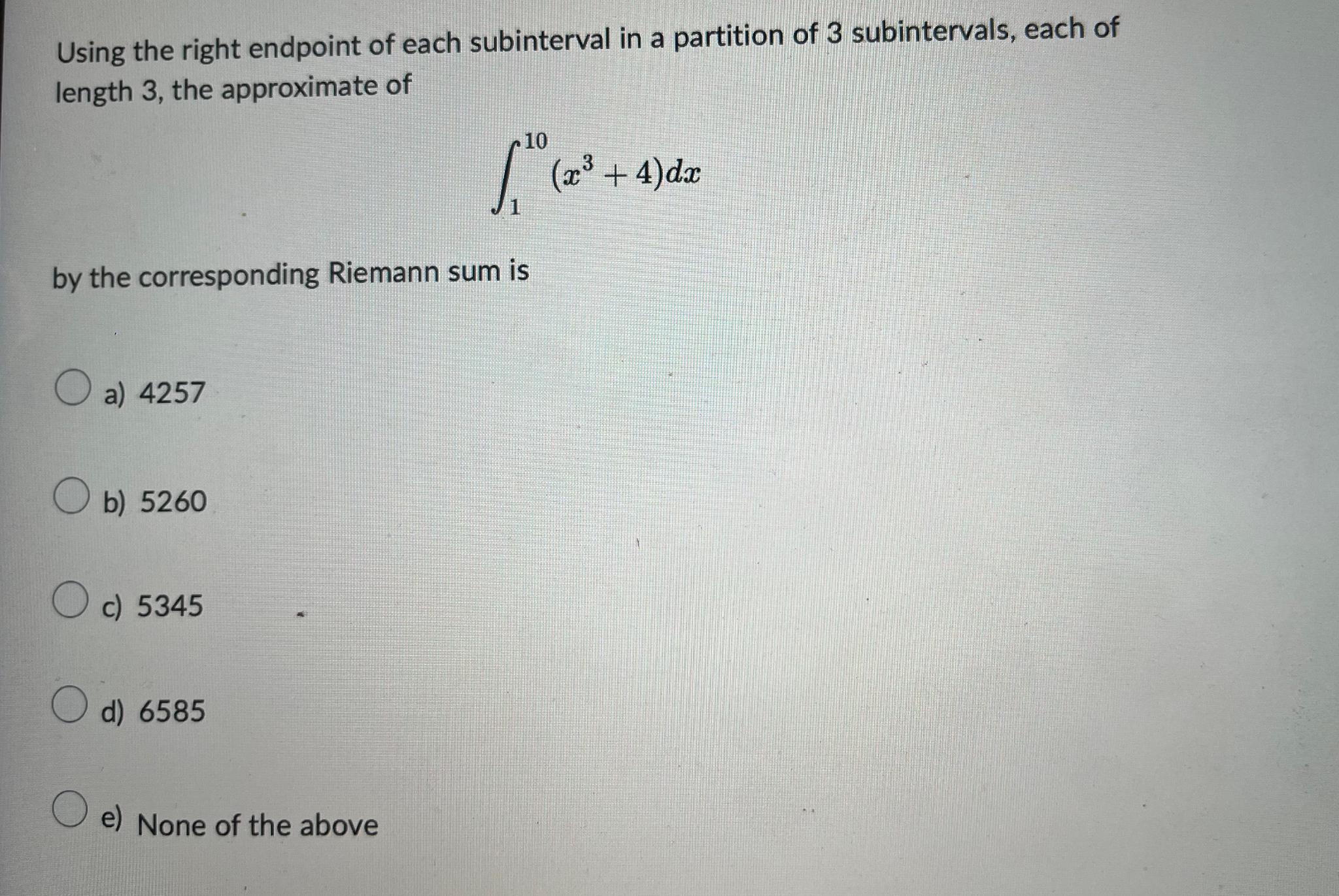 Solved Using the right endpoint of each subinterval in a | Chegg.com