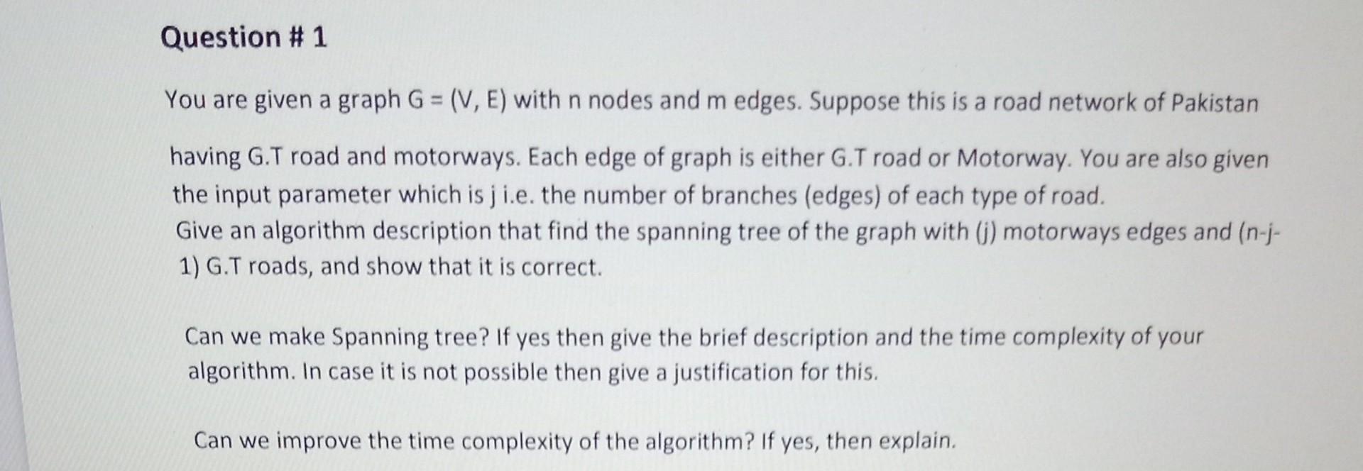 Solved You are given a graph G=(V,E) with n nodes and m | Chegg.com