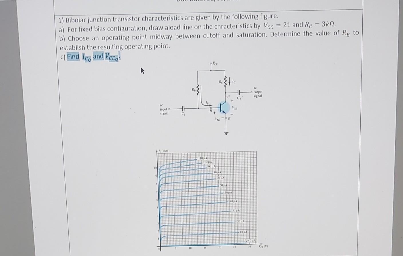 Solved 1) Bibolar junction transistor characteristics are | Chegg.com
