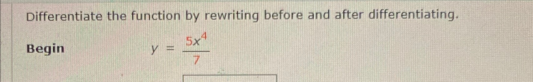 Solved Differentiate the function by rewriting before and | Chegg.com