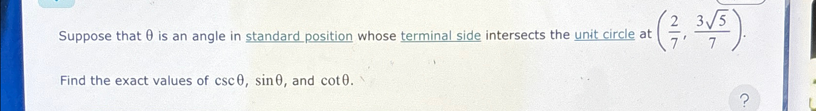 Solved Suppose that θ ﻿is an angle in standard position | Chegg.com