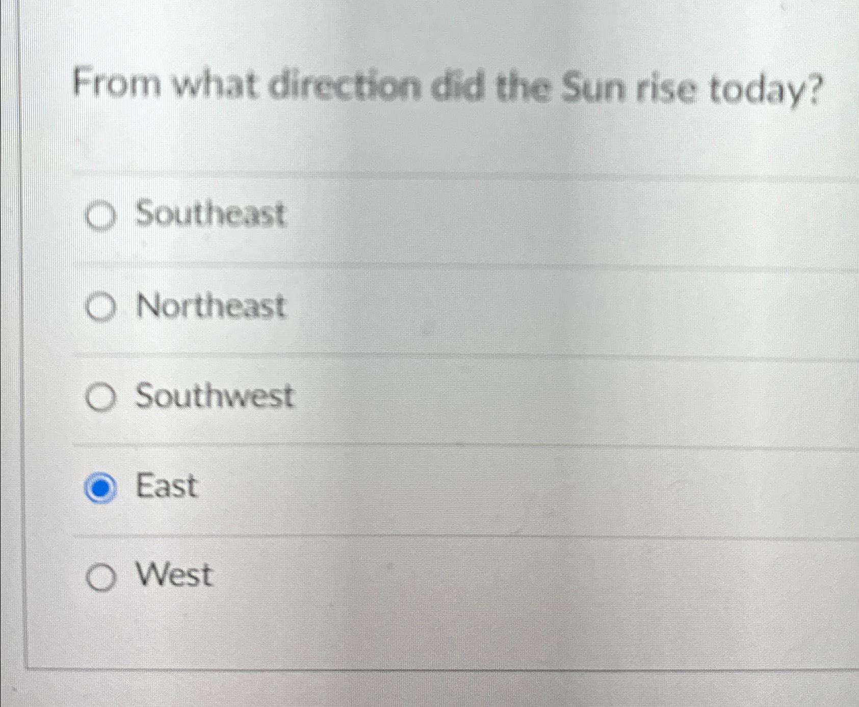 Solved From what direction did the Sun rise | Chegg.com