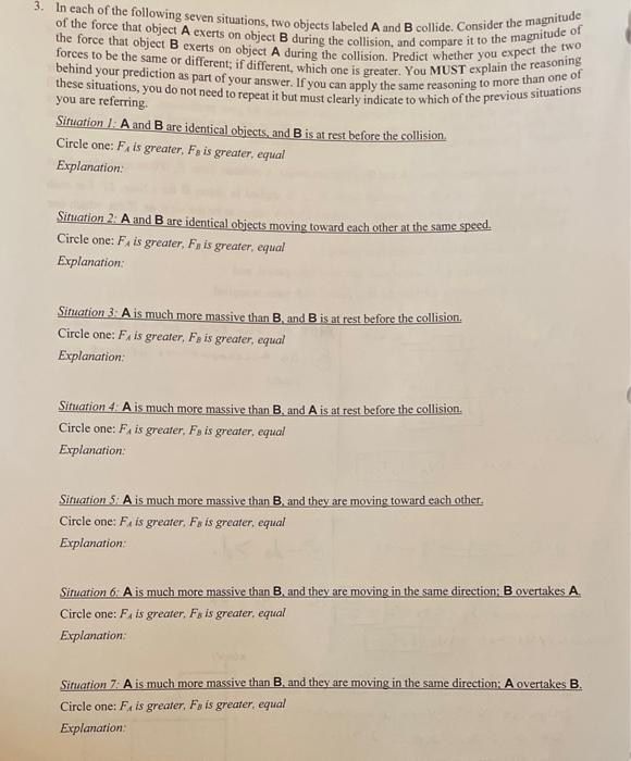 Solved 3. In each of the following seven situations, two | Chegg.com