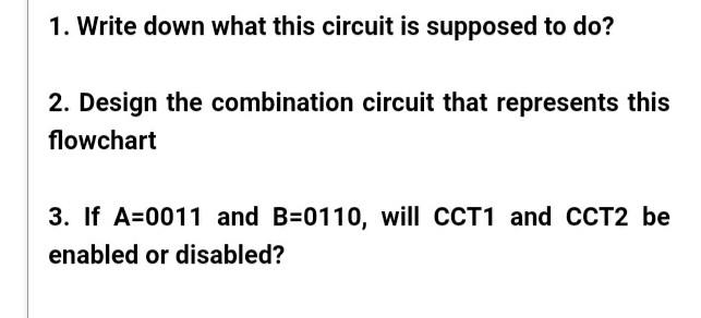 Solved 1. Write down what this circuit is supposed to do? 2. | Chegg.com