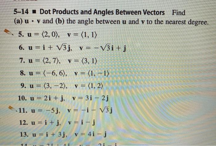 Solved 5–14 · Dot Products and Angles Between Vectors Find | Chegg.com