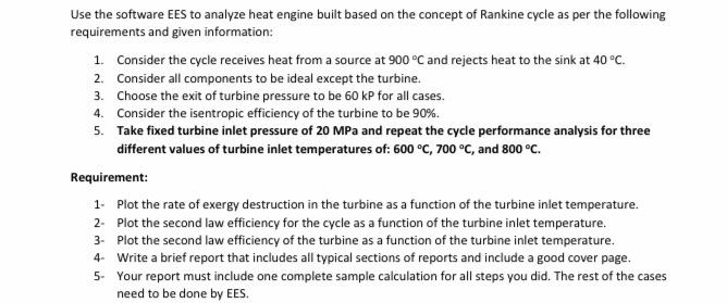 Solved Use the software EES to analyze heat engine built | Chegg.com