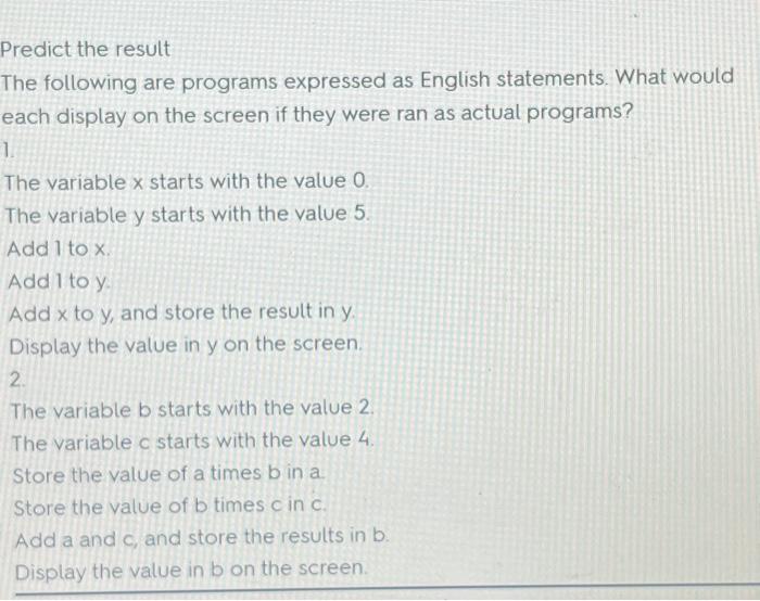 Solved Predict the result The following are programs | Chegg.com