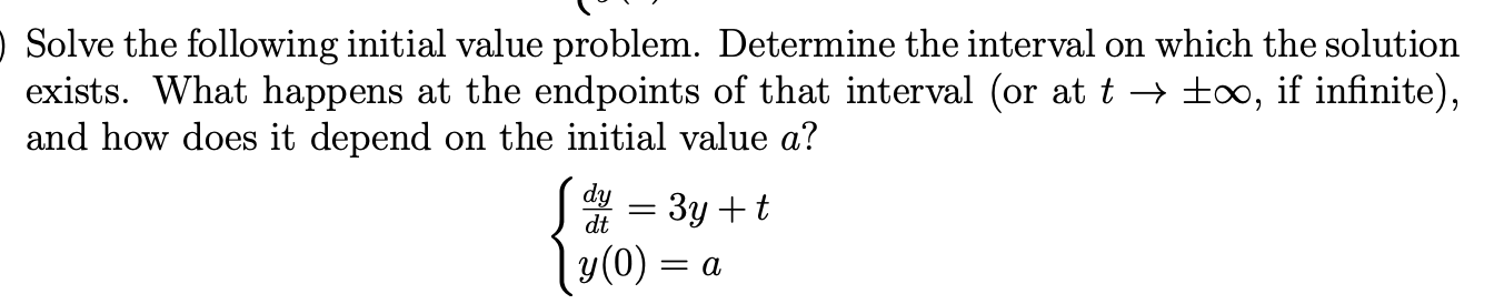 Solved Solve the following initial value problem. Determine | Chegg.com