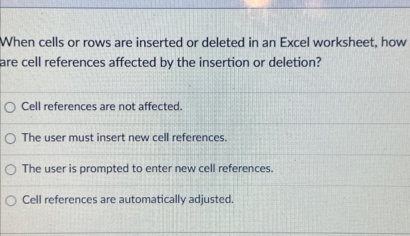 Solved When Cells Or Rows Are Inserted Or Deleted In An