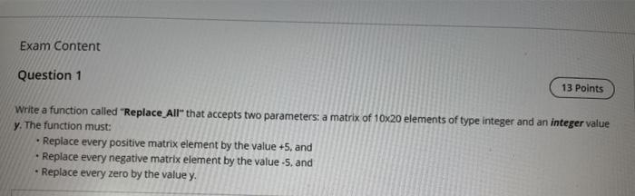 Solved Exam Content Question 1 13 Points write a function | Chegg.com