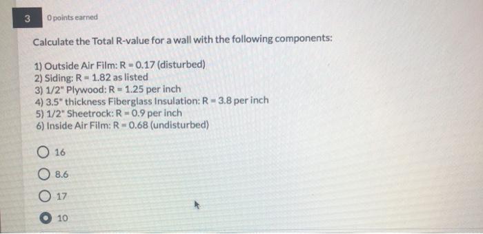 Solved 3 Opoints earned Calculate the Total R-value for a | Chegg.com