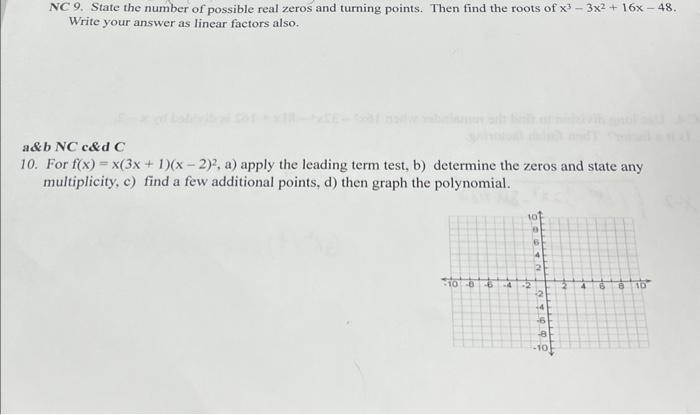 Solved NC 9. State the number of possible real zeros and | Chegg.com