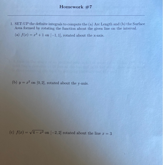 Solved Homework #7 1. SET-UP the definite integrals to | Chegg.com