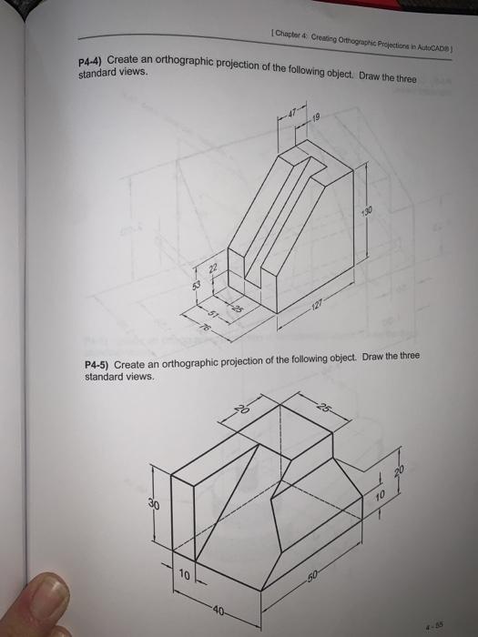 Solved Chapter 4: Creating Orthographic Projections in | Chegg.com