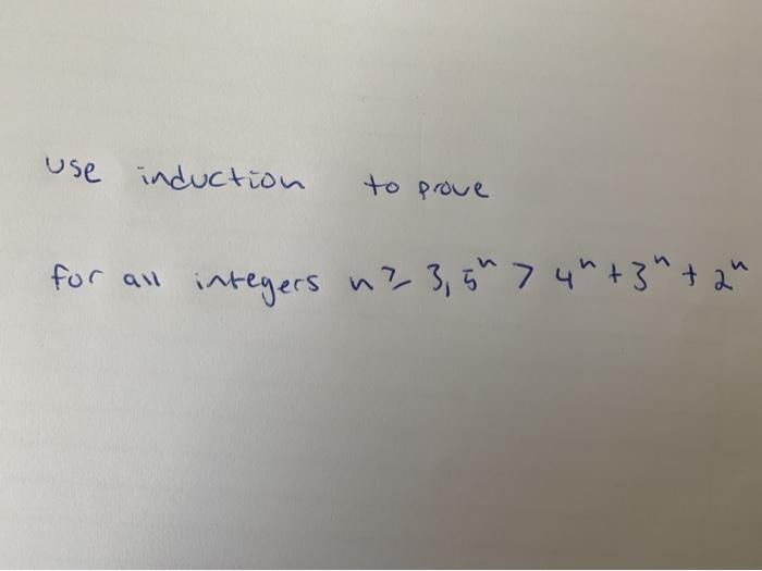 Solved use induction to prove for all integers n3 3,5h 7 | Chegg.com