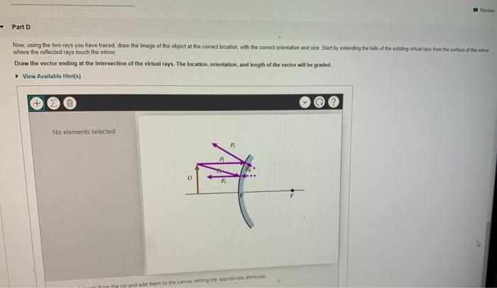 Solved Rer Part Now using the two rays you have traced, draw | Chegg.com