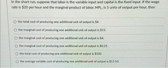 Solved In the short run, suppose that labor is the variable | Chegg.com