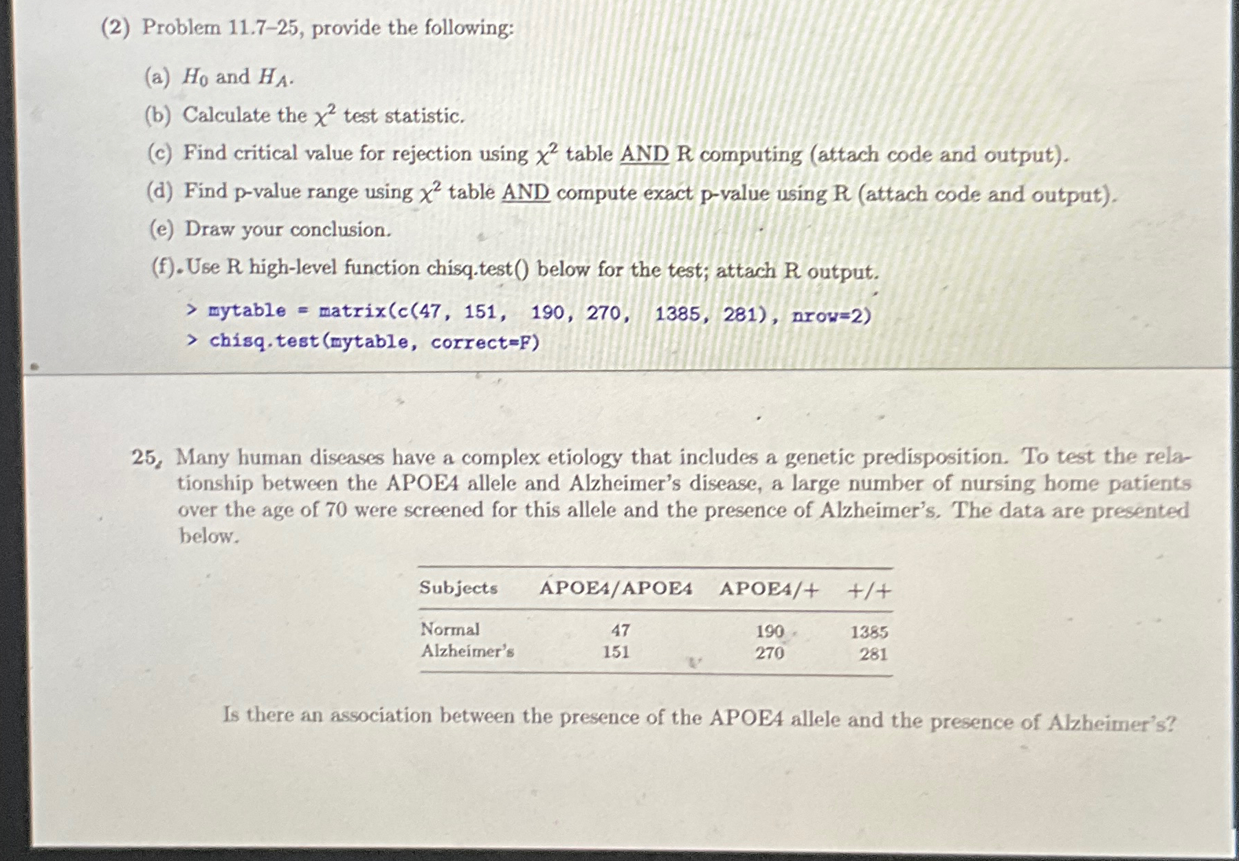 (2) ﻿Problem 11.7-25, ﻿provide the following:(a) H0 | Chegg.com