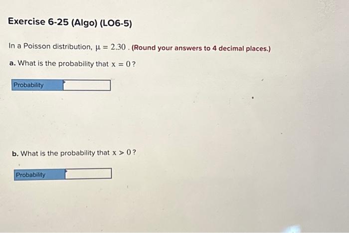 Solved In a Poisson distribution, μ=2.30. (Round your | Chegg.com