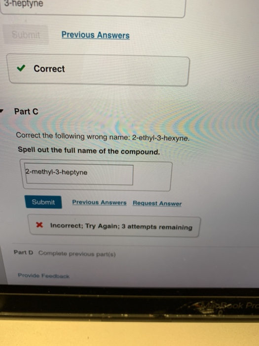 Solved 3-heptyne Previous Answers Correct Part C Correct | Chegg.com