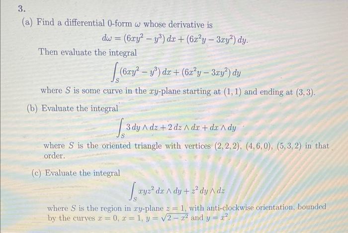 Solved (a) Find a differential 0 -form ω whose derivative is | Chegg.com