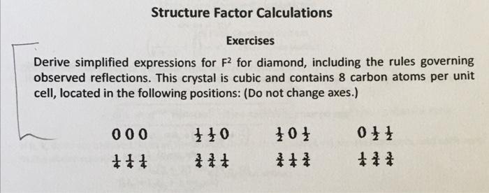 Solved Derive simplified expressions for F2 for diamond, | Chegg.com