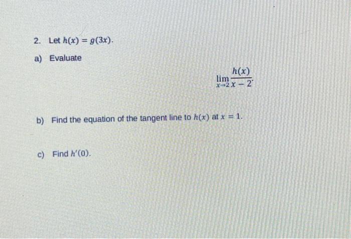 Solved 1. Let g(x)=∫2xf(t)dt a) Determine the following | Chegg.com