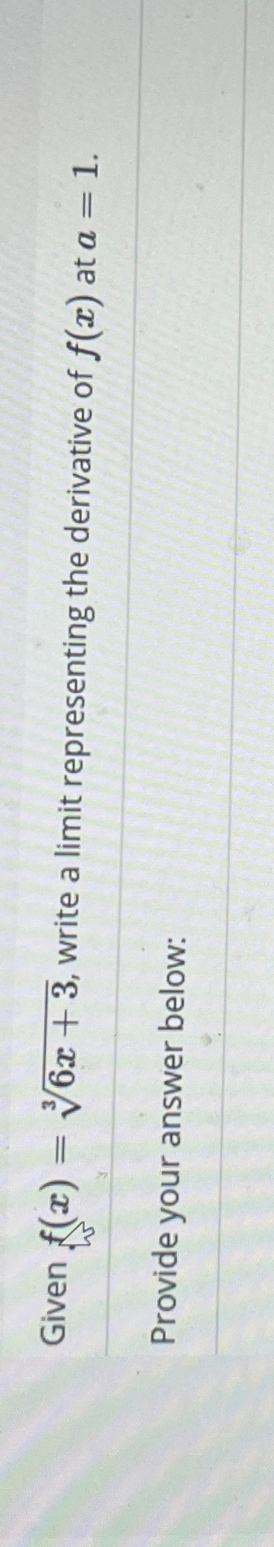 Solved Given f(x)=6x+33, ﻿write a limit representing the | Chegg.com