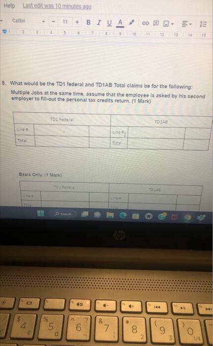8. What would be the TD1 federal and TD1AB Total | Chegg.com