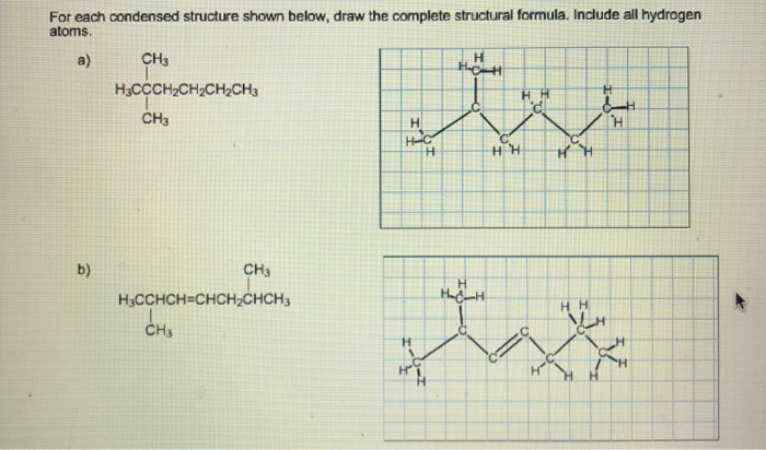Solved For each condensed structure shown below, draw the | Chegg.com
