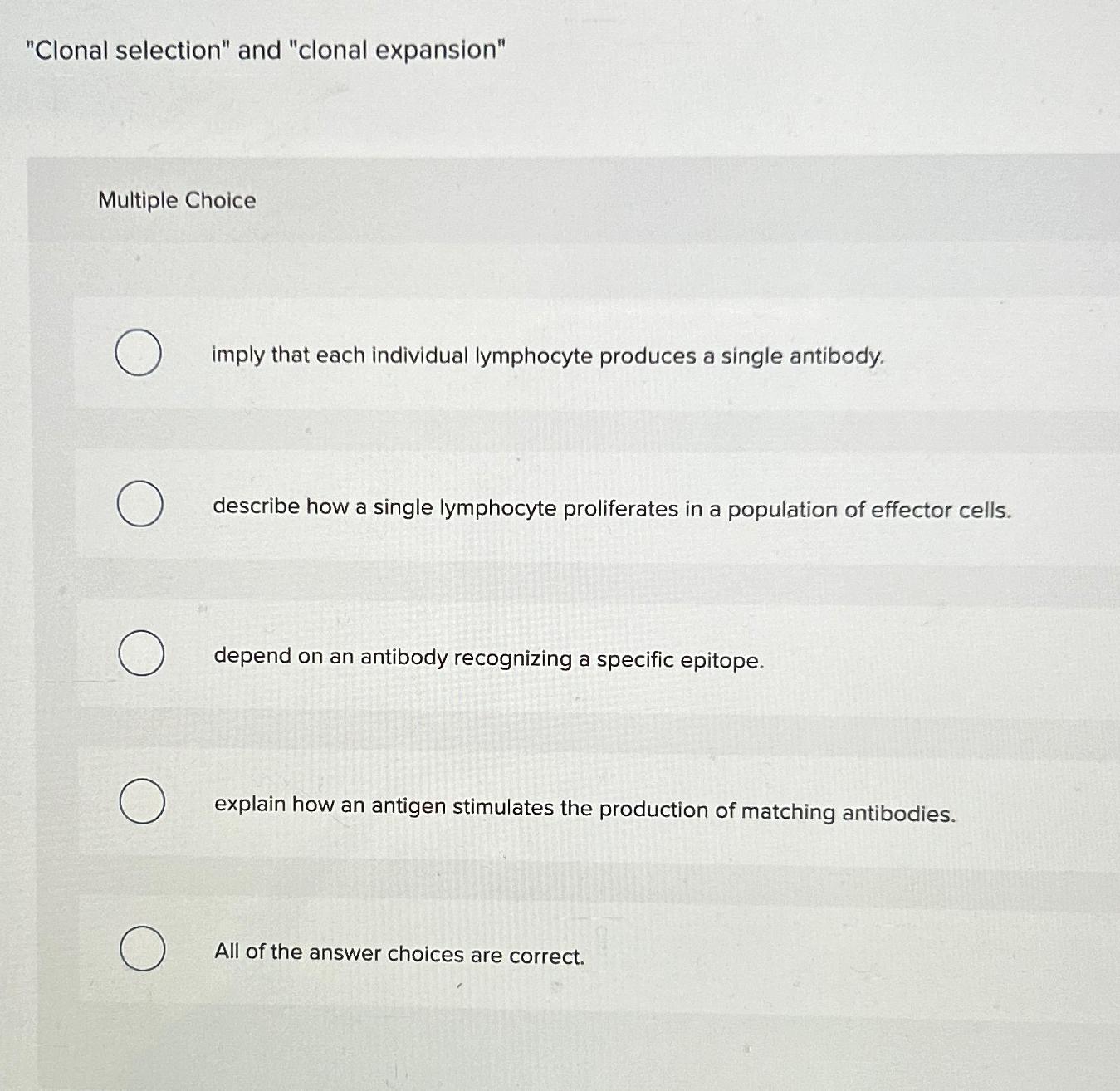 Solved "Clonal selection" and "clonal expansion"Multiple | Chegg.com
