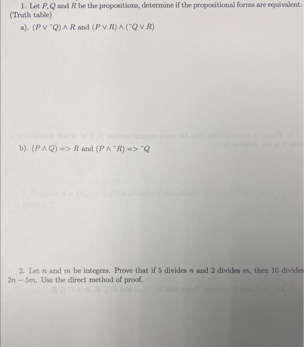 Solved 1. Let P,Q and R be the propositions, determine if | Chegg.com
