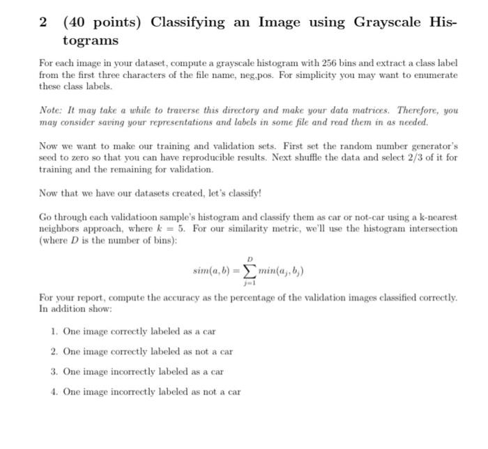 Solved please provide matlab code to answer #2. we are | Chegg.com