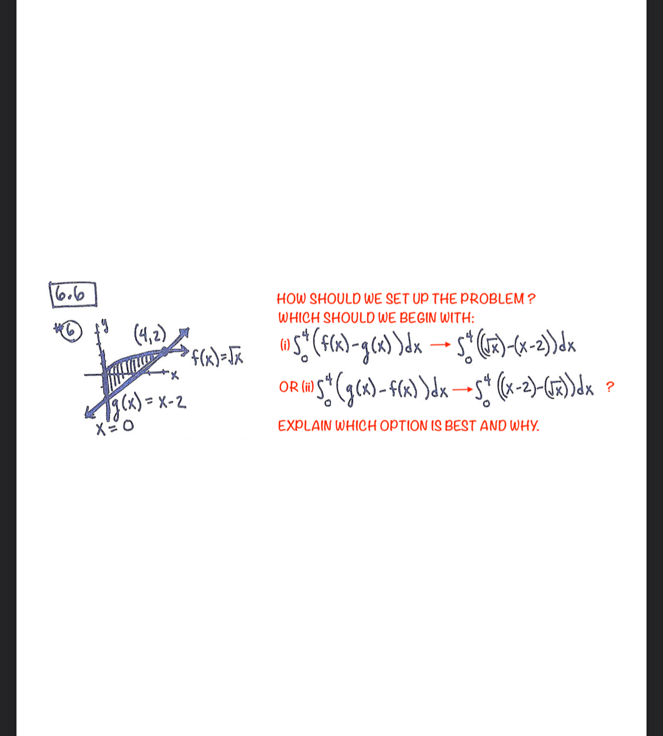 Solved HOW SHOULD WE SET UP THE PROBLEM?WHICH SHOULD WE | Chegg.com
