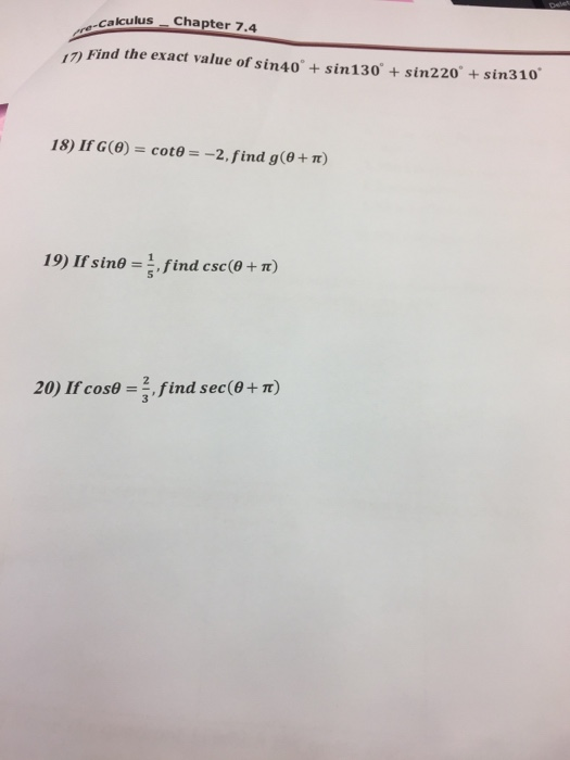 Solved 16) Find the exact value of each of the remaining | Chegg.com