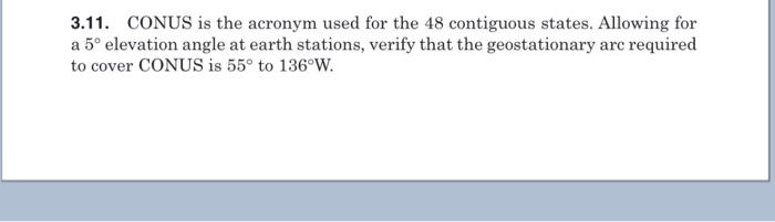 3.11. CONUS is the acronym used for the 48 contiguous | Chegg.com