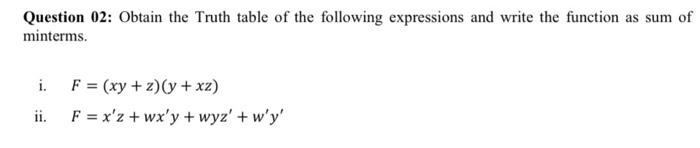 Solved Question 02: Obtain the Truth table of the following | Chegg.com